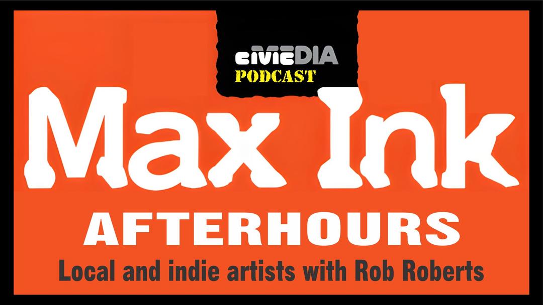 Max Ink Radio - Overview