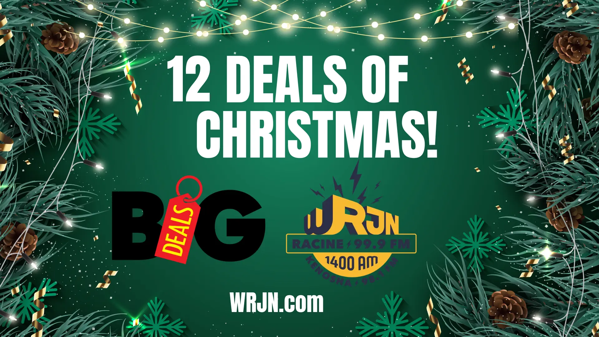 WRJN’s 12 Deals Of Christmas | WRJN - 99.9 Racine | 98.1 Kenosha Local ...